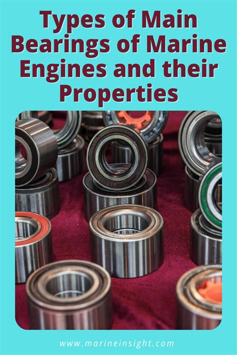 Types Of Main Bearings Of Marine Engines And Their Properties Marine
