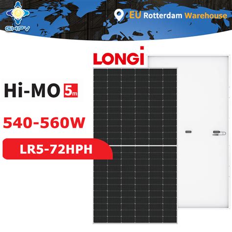 Longi Solar Hi Mo 5m Lr5 72hph PV Panels 540W 545W 550W 555W 560W High