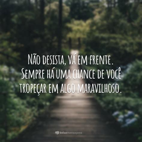50 frases sobre não desistir que te motivarão a continuar lutando