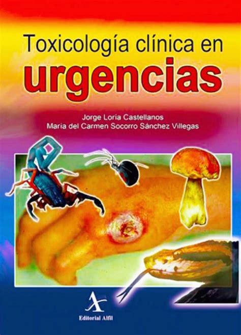 Loría Toxicología clínica en urgencias en LALEO