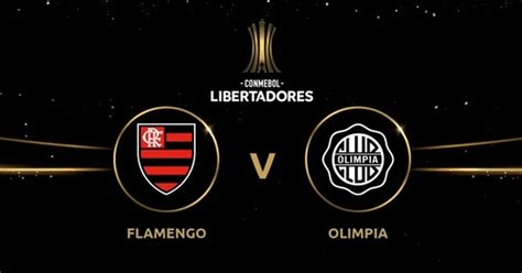 Flamengo x Olimpia onde assistir e prováveis escalações Nação Fla