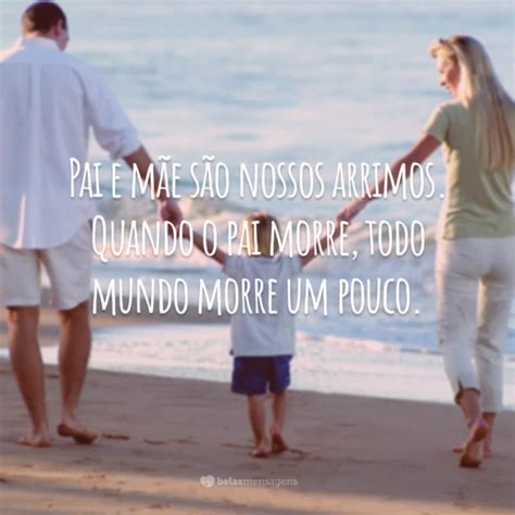 Frases Para Pai Falecido Que Expressam A Dor Da Sua Aus Ncia
