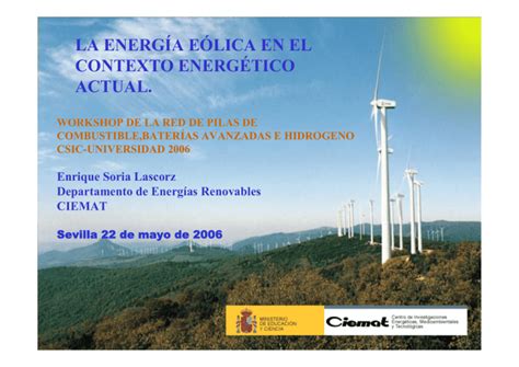 La Energ A E Lica En El Contexto Energ Tico Actual