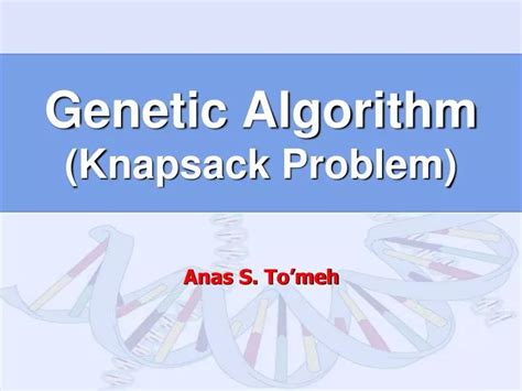 ppt genetic algorithm knapsack problem powerpoint presentation free download id 3983351