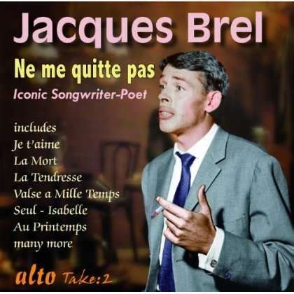 Jacques Brel Ne Me Quitte Pas Cd Jpc