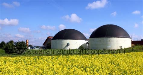 Cara Membuat Biogas Proses Cara Membuat Biogas