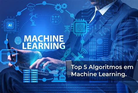 Algoritmos Para Machine Learning Automationedge