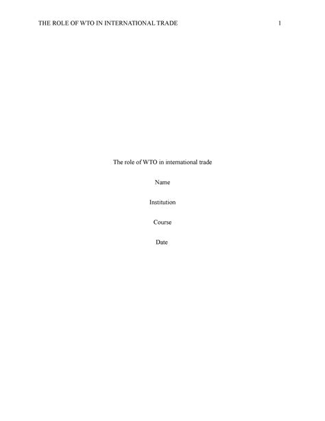 The Role Of WTO In International Trade The Role Of WTO In