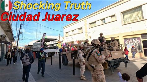 Traveling To Mexico S Ciudad Juarez Is It Really Most Dangerous City