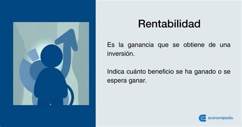 Rentabilidad Qu Es Y Qu Tipos Hay