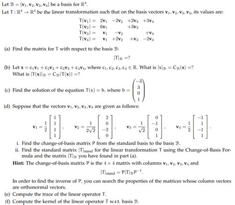 solved v4 let b {v1 v2 v3 v4} be a basis for r4