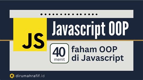 javascript oop tutorial tutorial javascript untuk pemula youtube