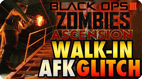 Black Ops 3 Zombie Glitches Ascension Easy Walk In AFK Zombie Glitch