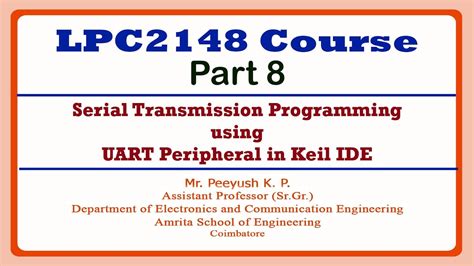 serial transmission program using uart peripheral in keil ide lpc2148 course part 8 youtube