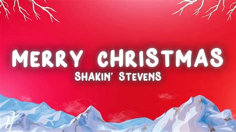 Shakin Stevens Merry Christmas Everyone Lyrics Youtube