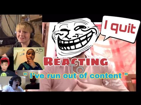 Reacting To Ive Run Out Of Content YouTube