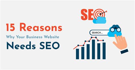 Reasons Why Your Business Website Needs Seo
