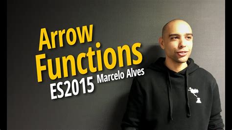 es6 arrow functions youtube