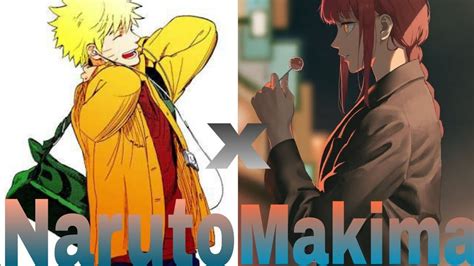 Naruto X Makima Part Youtube