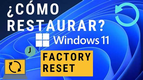 Cómo restaurar Windows 11 Reinicio de Fábrica Windows 11 Tutorial