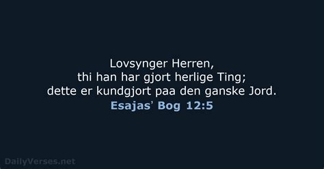 Juli Dagens Bibelvers Da Esajas Bog