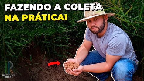 COLETA DE SOLO PARA ANÁLISE Aprenda na prática a fazer YouTube