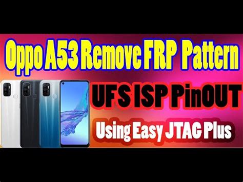 Oppo A53 UFS ISP Pinout Jumper Ways Format FRP Boot Repairing By GSM