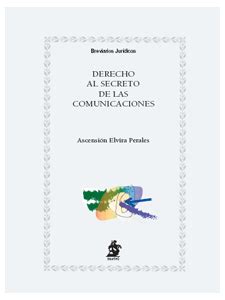 Librer A Dykinson Derecho Al Secreto De Las Comunicaciones Elvira
