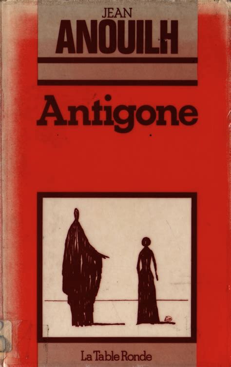 Antigone De Jean Anouilh
