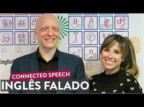 Dicas para entender o inglês falado connected speech English in