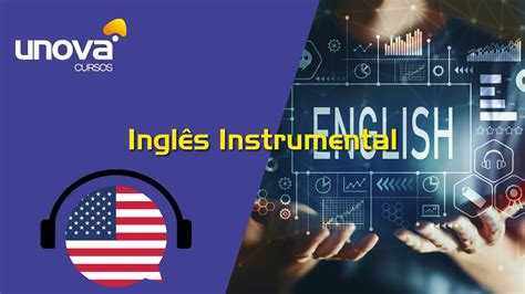 Curso de Inglês Instrumental Gratuito e Online da Unova YouTube