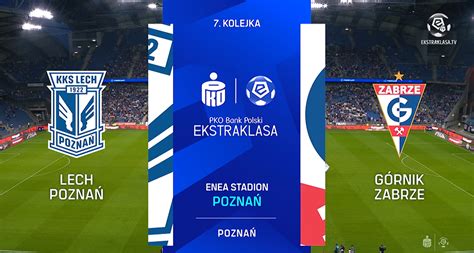 Skrót meczu Lech Poznań Górnik Zabrze Roosevelta 81