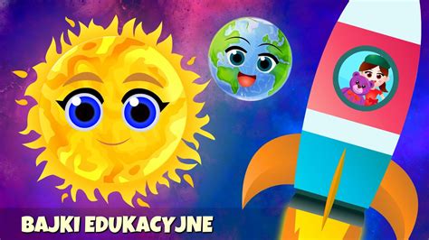 Układ słoneczny dla dzieci Bajki edukacyjne YouTube