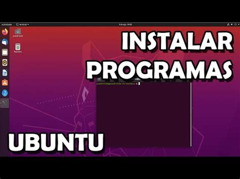 Guía detallada Instalación de programas en Ubuntu