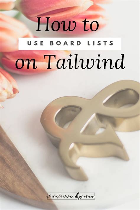 Marketing Strategies How To Use Board Lists On Tailwind To Schedule