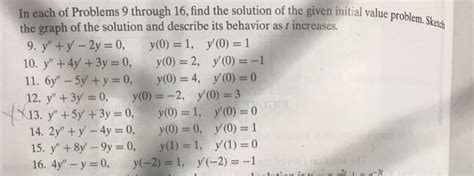 solved in each of problems 9 through 16 find the solution