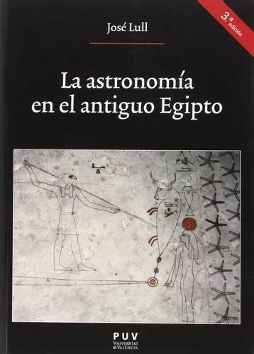 Livro Fisico La Astronom A En El Antiguo Egipto A Ed
