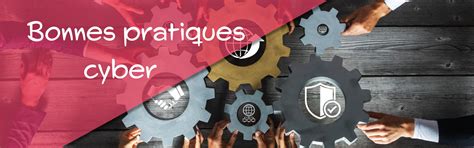 Cybersécurité pour les TPE et PME les bonnes pratiques