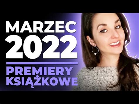 Premiery miesiąca MARZEC 2022 Wielki Buk
