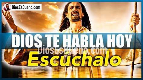 Dios Te Habla Hoy Esc Chalo Completo Tu Petici N Ha Sido Aprobada