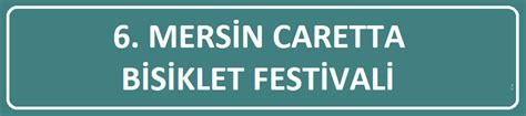 Vii Mersin Caretta Bisiklet Festivali Bisiklopedi Bisiklet
