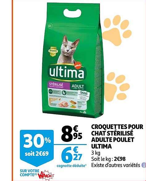 Offre Croquettes Pour Chat Stérilisé Adulte Poulet Ultima chez Auchan