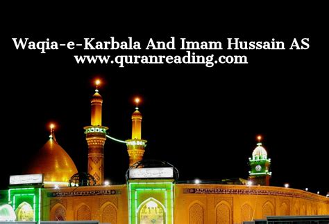 Waqia E Karbala And Imam Hussain As Islamic Articles