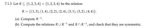 solved let r ⊆ {1 2 3 4} × {1 2 3 4} be the relation r