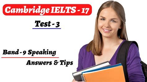 Cambridge IELTS 17 Speaking Test 3 With Band 9 Answers Tips Highly