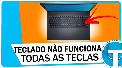 Teclado N O Funciona Todas As Teclas Aprenda Resolver Youtube