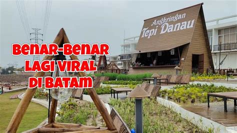Angkringan Tepi Danau Yang Lagi Viral Di Batam Youtube