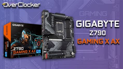 GIGABYTE Z790 Gaming X AX Web TheOverclocker
