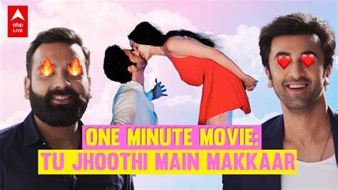 Tu Jhoothi Main Makkaar Full Movie Ranbir Shraddha और Anubhav Bassi