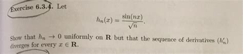 solved let h n x sin nx squareroot n show that h n